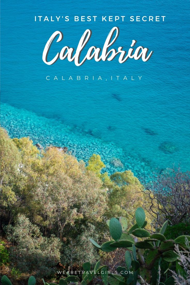 Calabria: Italy's Best Kept Secret | We Are Travel Girls