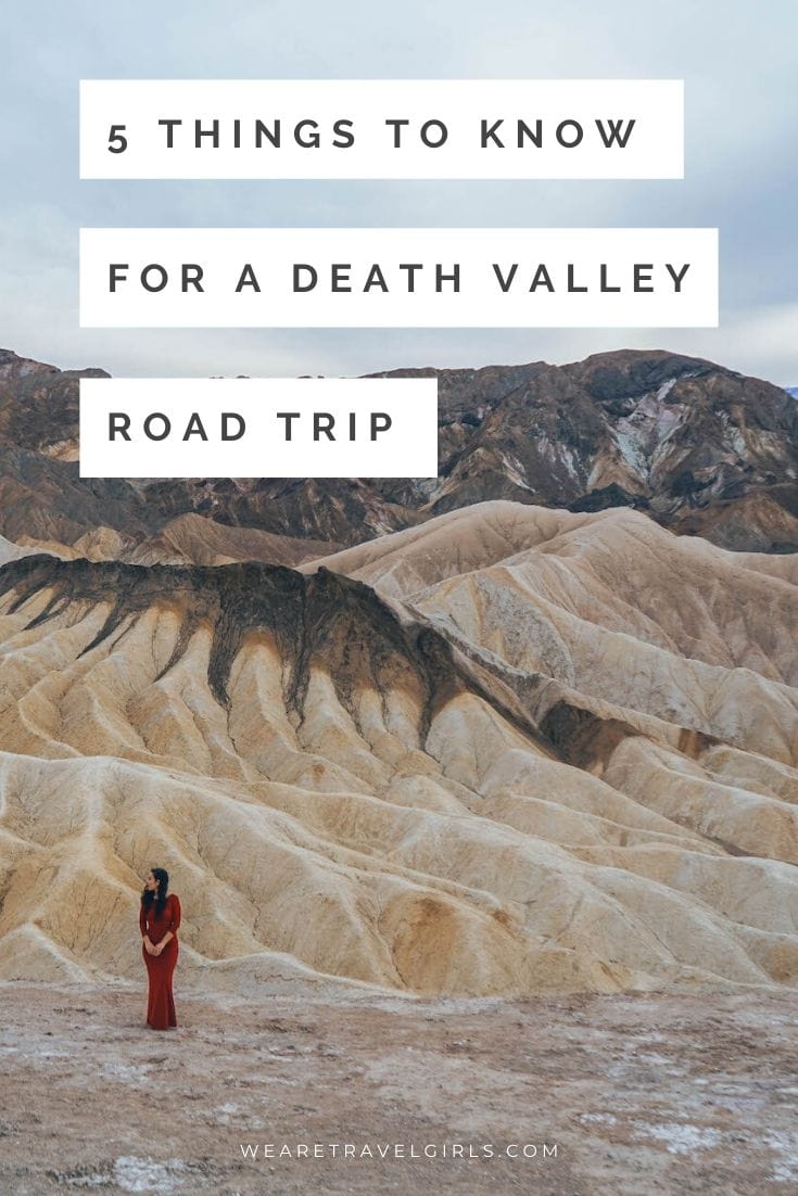 5 Things To Know for Your Death Valley Road Trip | We Are Travel Girls