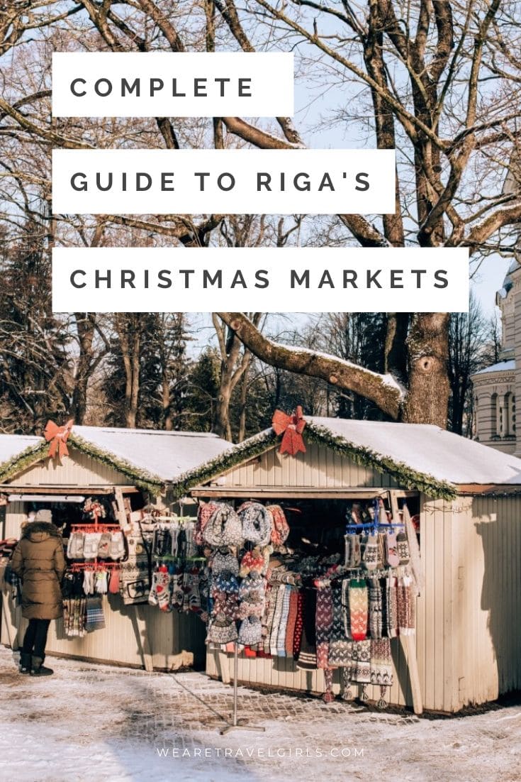 Complete Riga Christmas Market Guide in Latvia | We Are Travel Girls