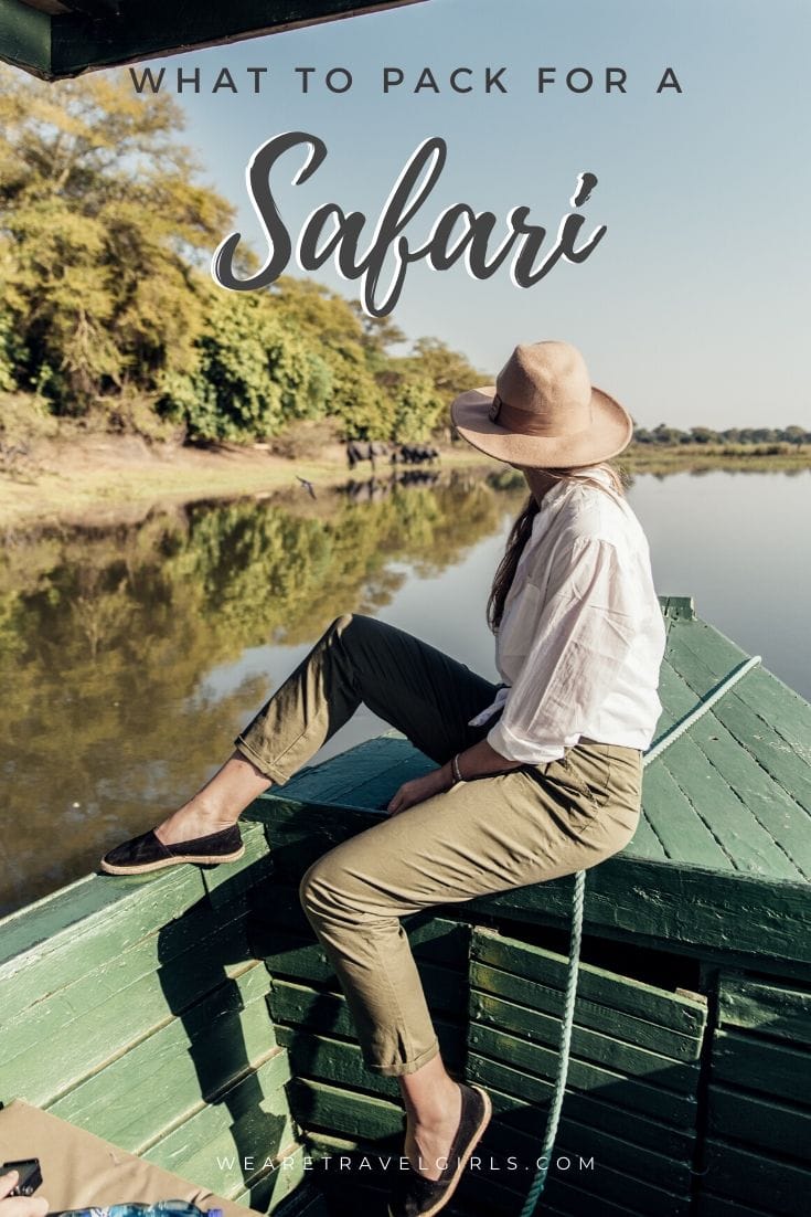 Packing Guide: What To Pack For A Safari | We Are Travel Girls
