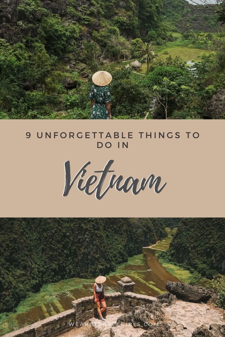 9 Unforgettable Things To Do In Vietnam | We Are Travel Girls