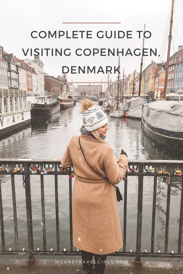 Ultimate City Guide To Copenhagen, Denmark | We Are Travel Girls