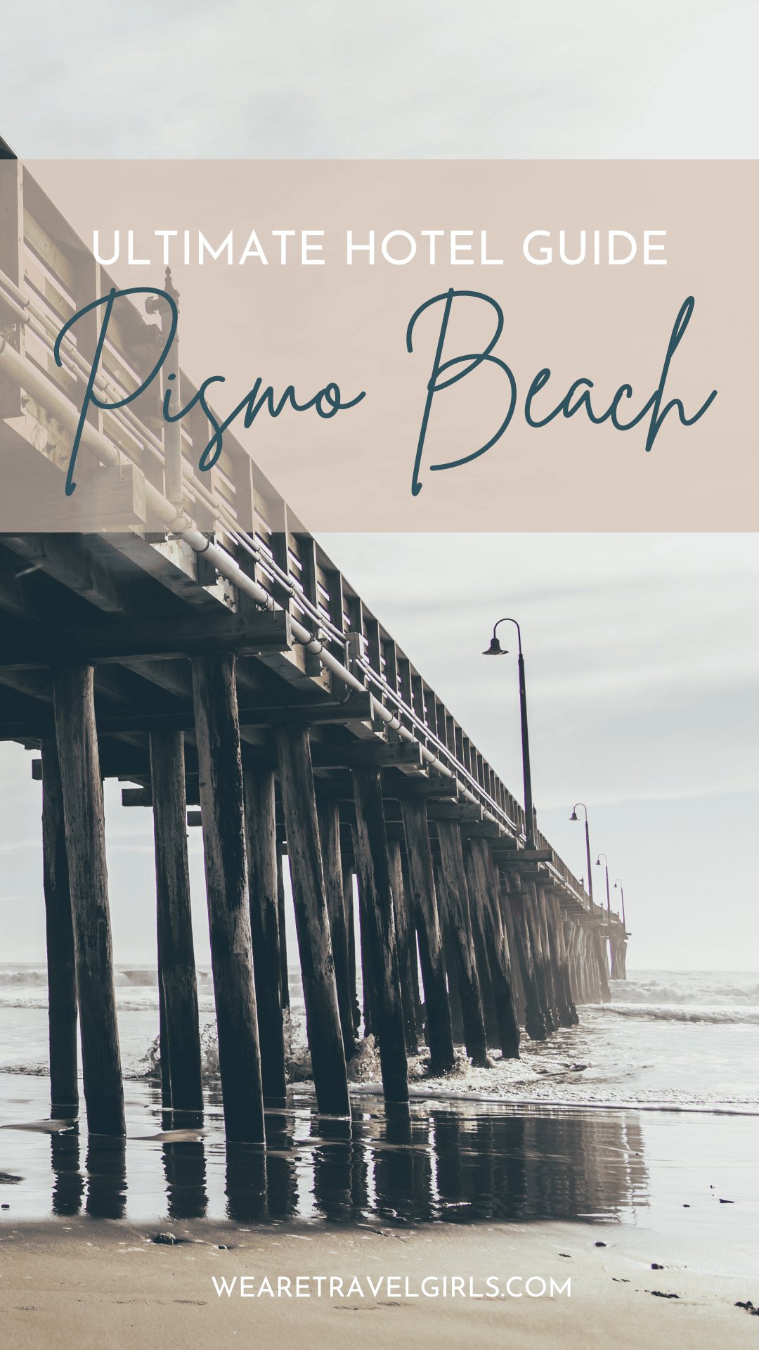 The 30 Best Hotels in Pismo Beach | We Are Travel Girls