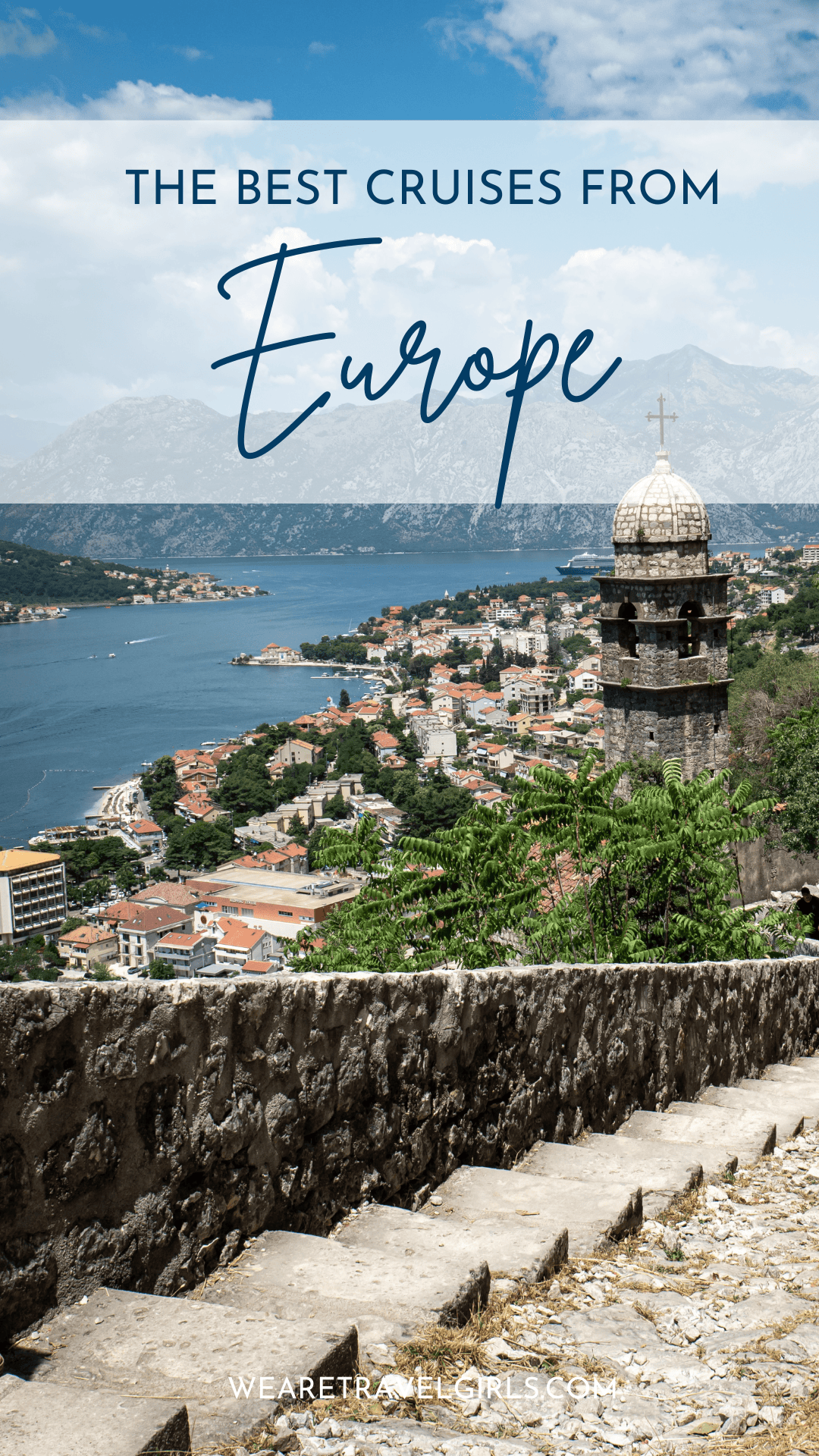 12 Of The Best Cruises From Europe | We Are Travel Girls