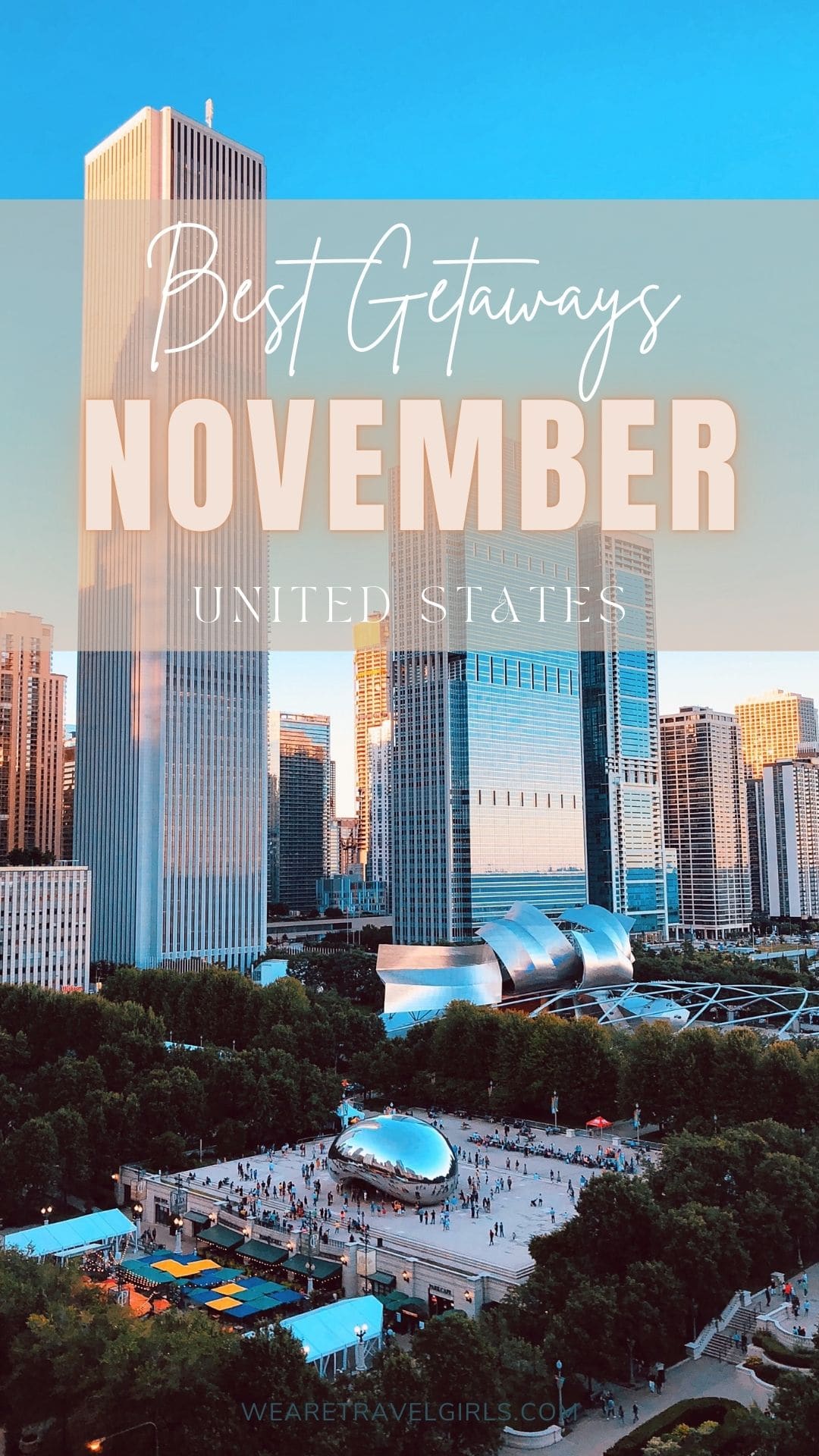 10 Best Destinations To Visit In November In The USA | We Are Travel Girls