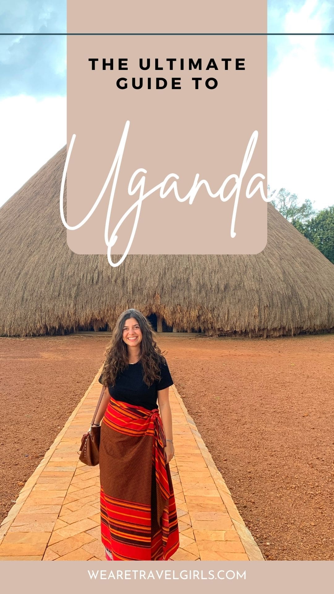 Guide To Exploring Uganda | We Are Travel Girls