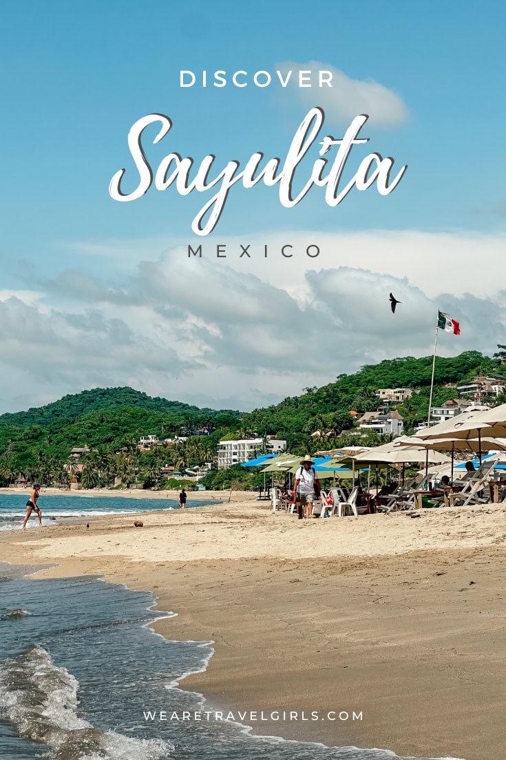 Exploring Sayulita: A Guide To Mexico's Laid Back Surf Town | We Are ...